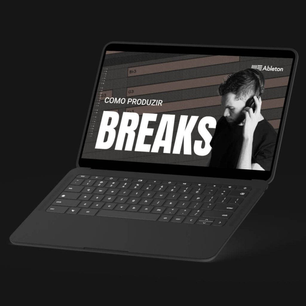 4 Tipos de Break para Música Eletrônica - Revoluo Music
